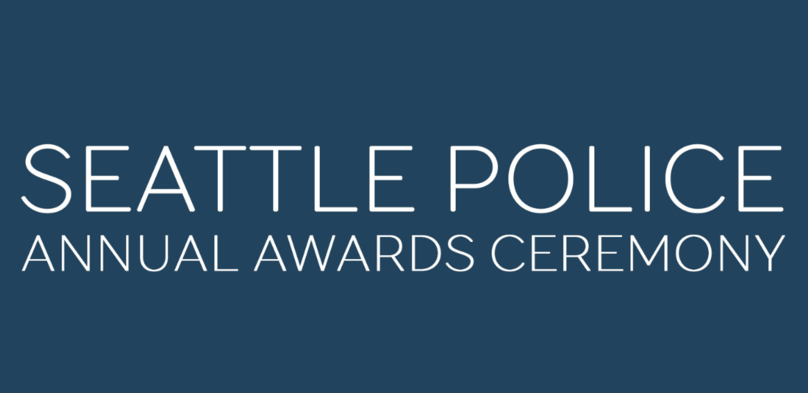 Seattle Police Awards Ceremony | Seattle Police Foundation